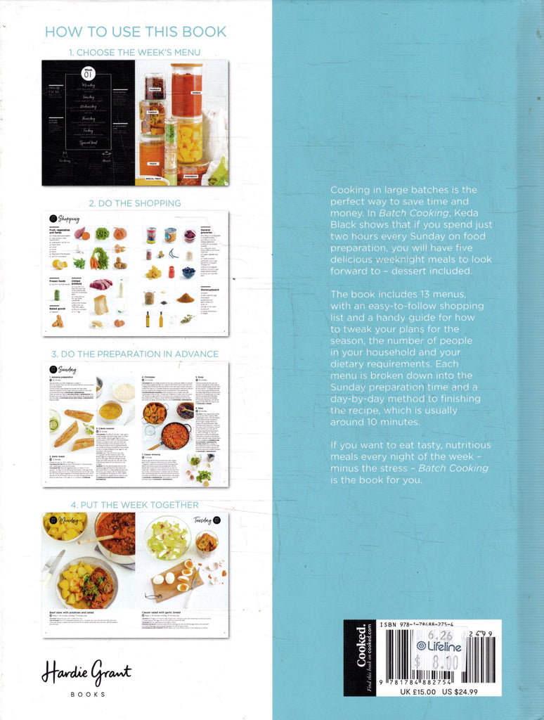 Batch Cooking: Prep and Cook your Weeknight dinners in less than 2 hou ...