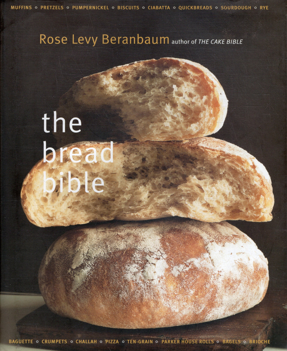 The Bread Bible - Rose Levy Beranbaum - BCOO - BOO021 – Lifeline Queensland